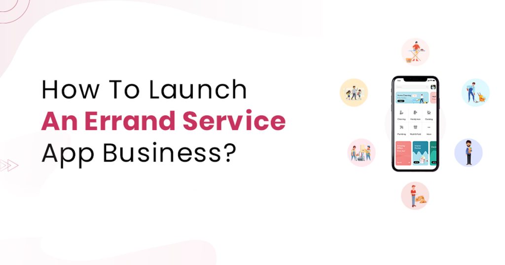 Errand Services in Los Angeles | 5 Best Apps For Running Errands