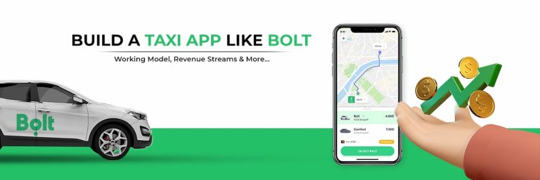 Bolt Taxi Business Model | Boost Your App Revenue By 14X