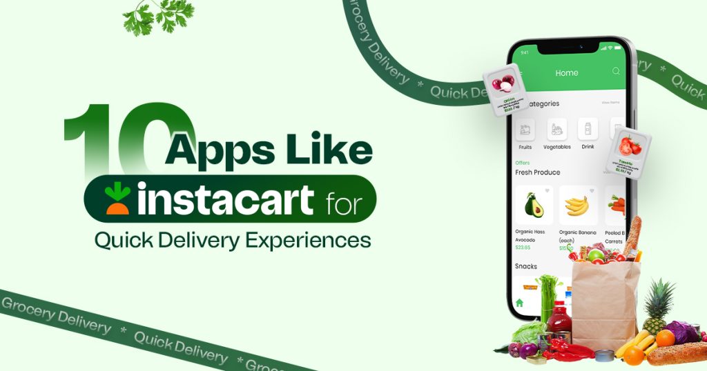 10 Apps Like Instacart For Convenient Grocery Delivery in 2026