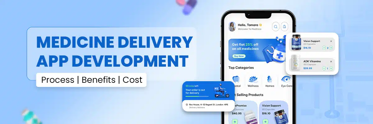 Medicine Delivery App Development Guide | Build Pharmacy App