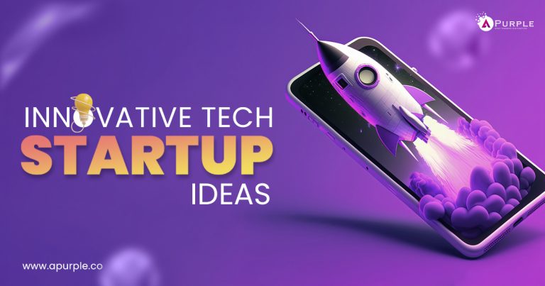 20+ Promising Tech Startup Ideas to Watch Out For in 2025