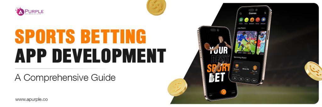 Sports Betting App Development for Scalable Market Entry in 2026