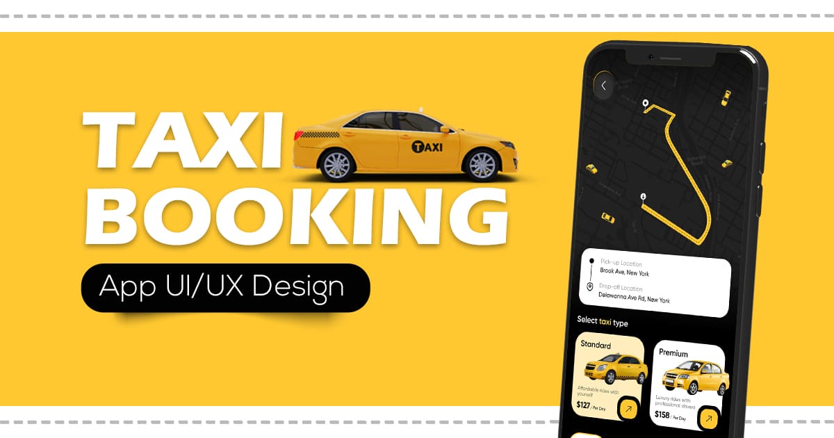 Taxi App Design | Optimize Your Taxi App's UI/UX Design